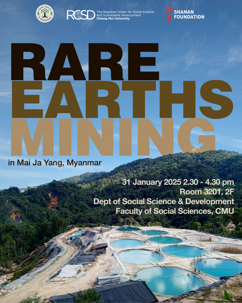 Rare Earth Mining in Mai Ja Yang, Myanmar: Public Seminar – RCSD : The ...